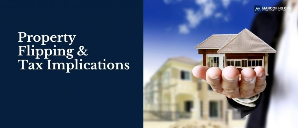 Property Flipping Tax implications in Canada by a CPA in Toronto